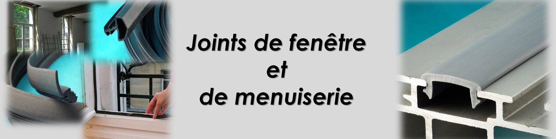 Joint de fenêtre, joint de porte et joint de menuiserie - Profiles Market